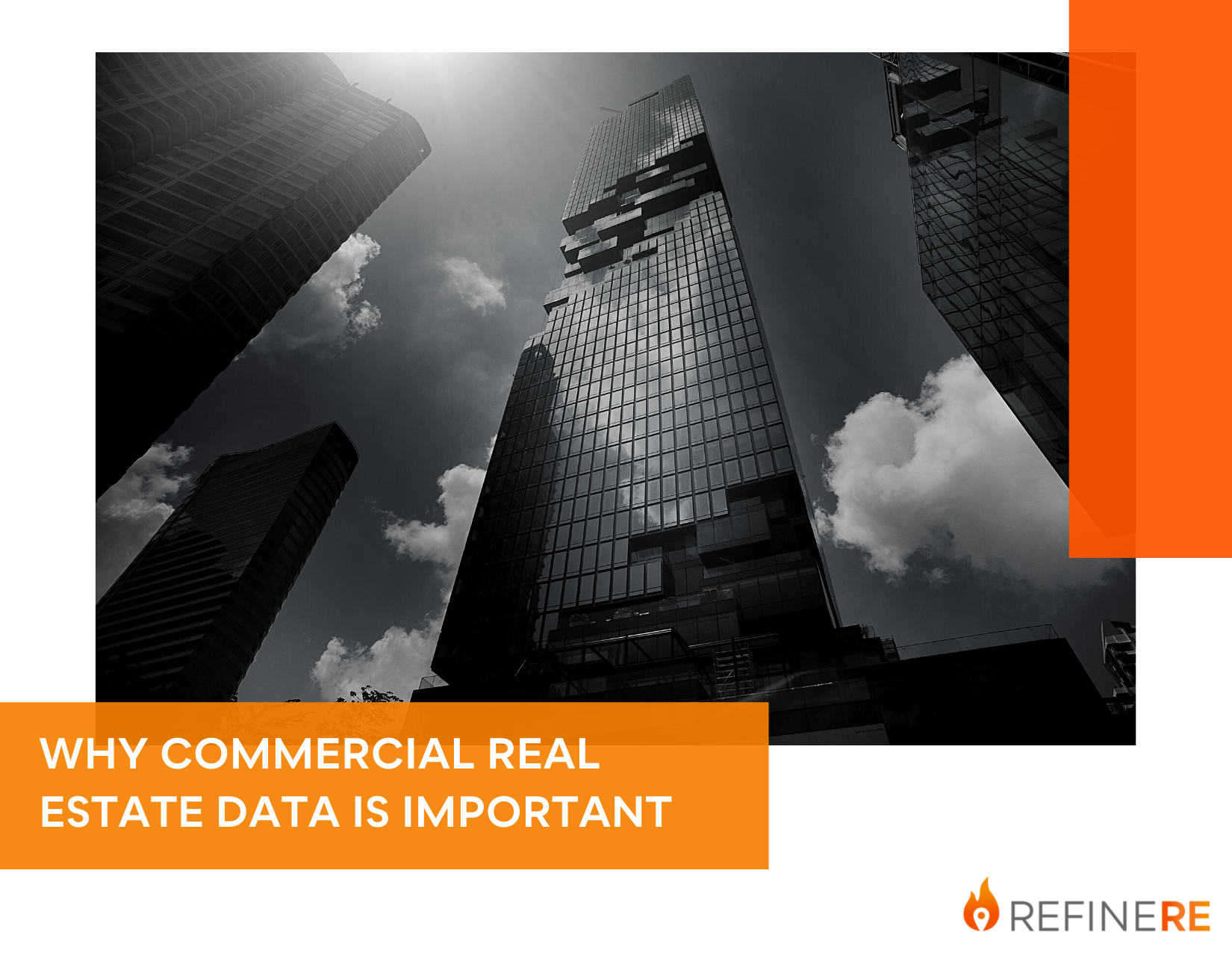 Why Commercial Real Estate Data is Important – RefineRE